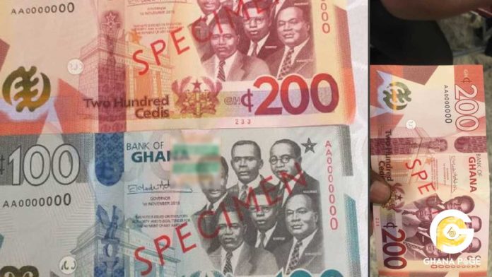 Government of Ghana talks about Ghc 100 and Ghc 200 currency notes