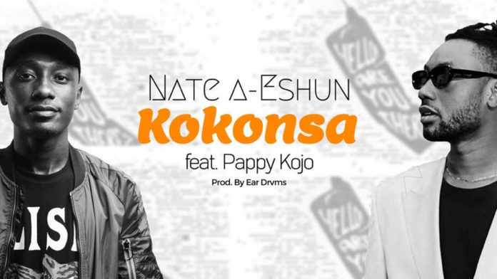 Nate A Eshun drops Konkonsa featuring Pappy Kojo