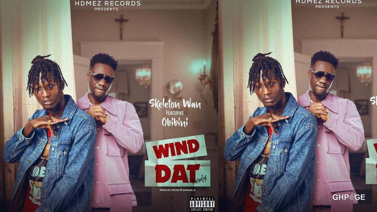 Skeleton Wan teams up with Zylofon Music Artist Obibini on a new joint ...