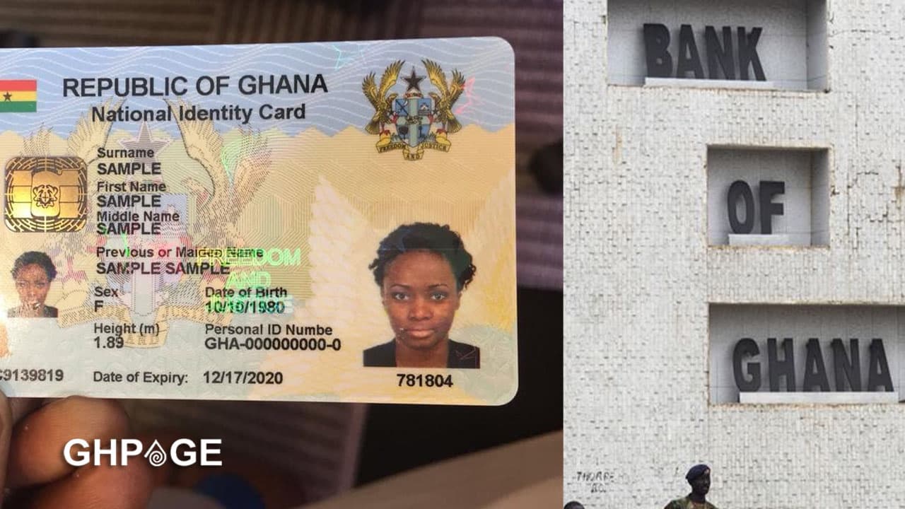 Only Ghana Card will be accepted for financial transactions from July 1 ...