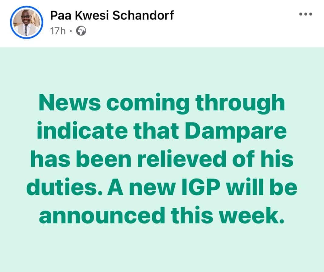 IGP Dampare Allegedly Sacked- Journalist, Paa Kwesi Schandolf Gives The ...